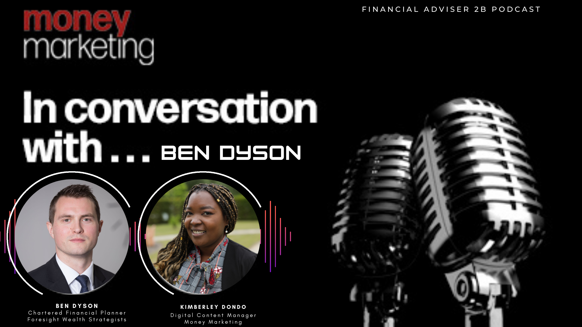 In Conversation With…Ben Dyson | Money Marketing