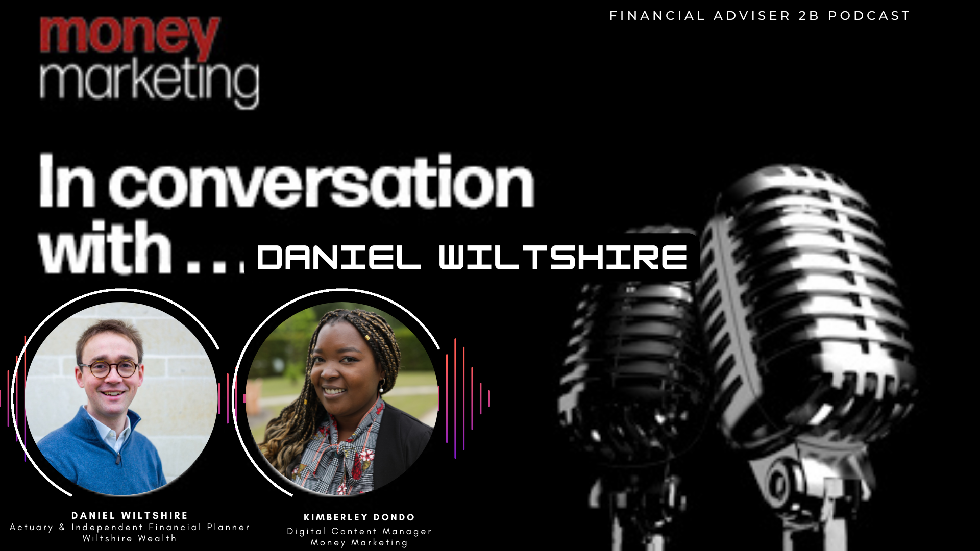 In Conversation With...Daniel Wiltshire, Actuary & Independent ...