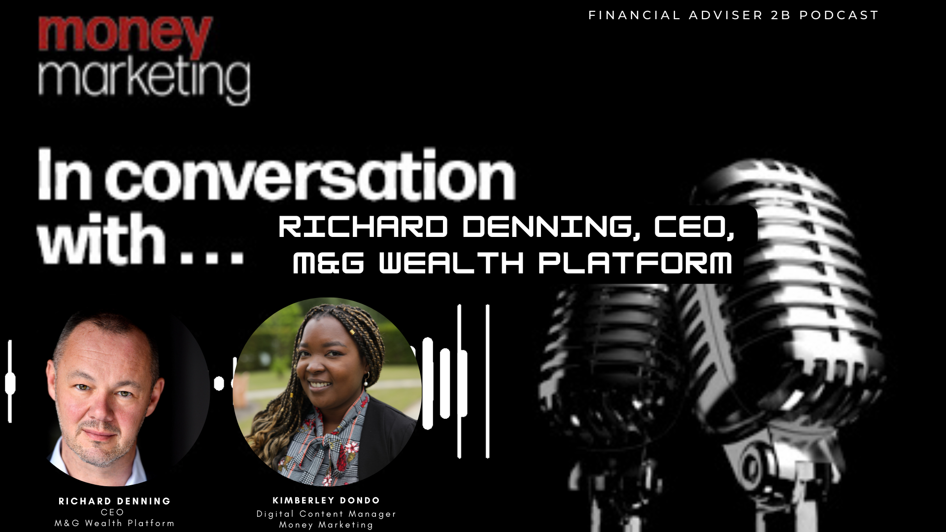 In Conversation With... Richard Denning, CEO, M&G Wealth Platform ...